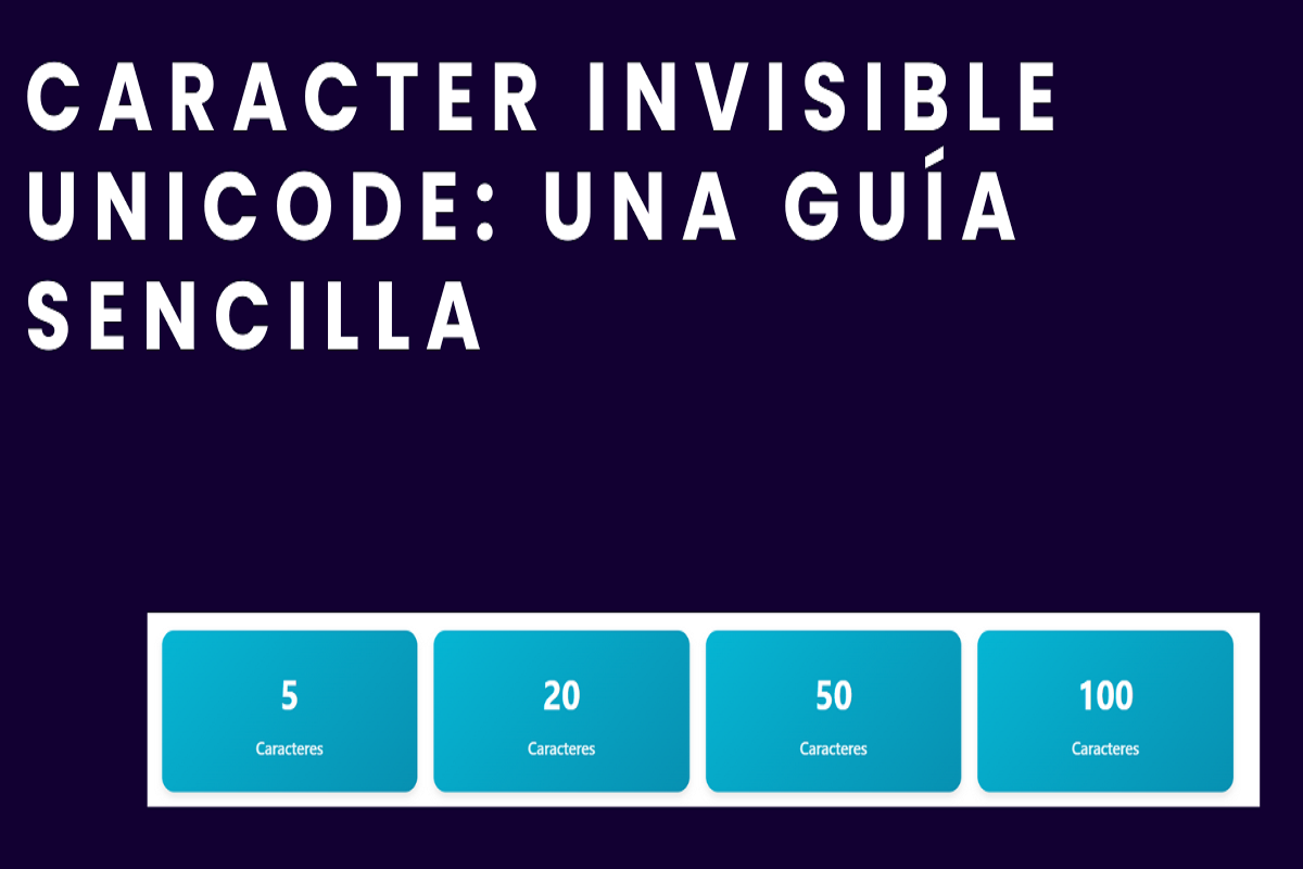 Carácter Invisible Unicode (ㅤ) – Guía Fácil Para Copiar Y Pegar